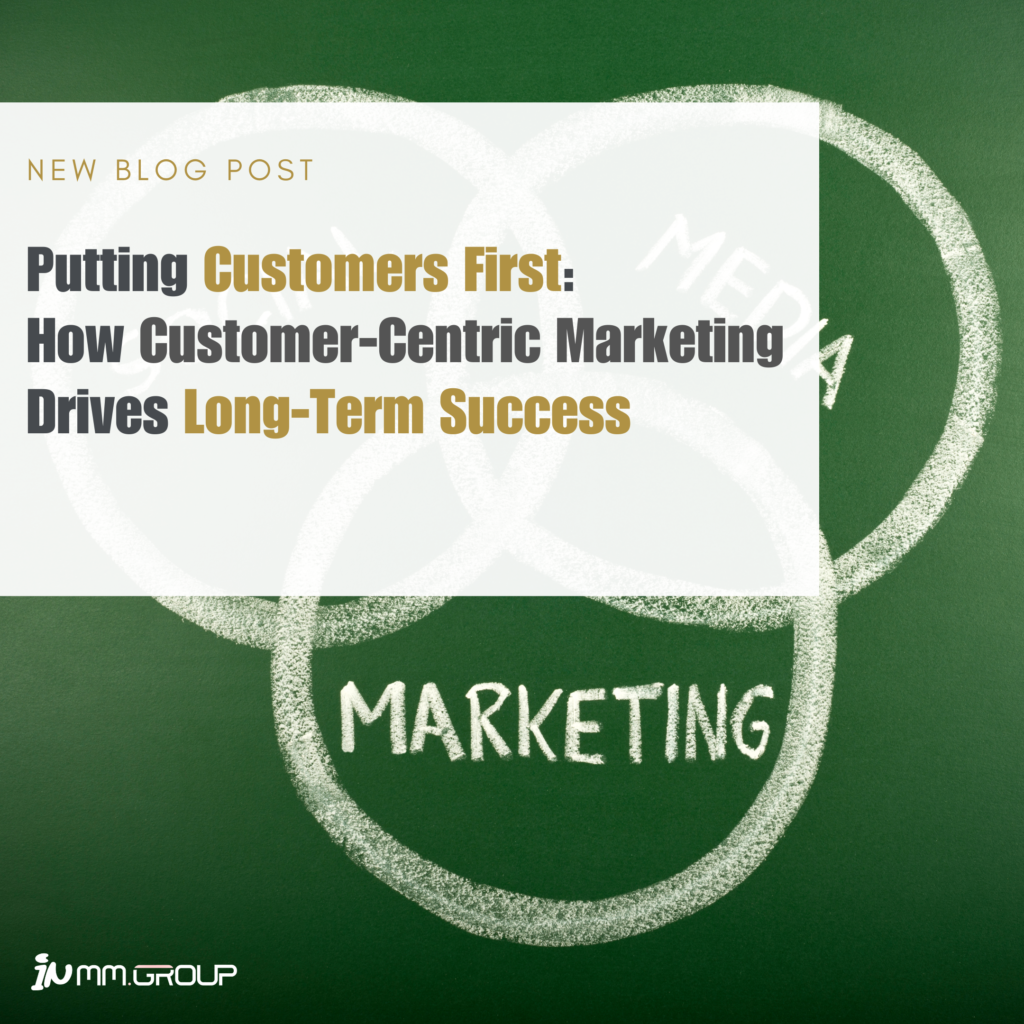 Putting Customers First: How Customer-Centric Marketing Drives Long ...